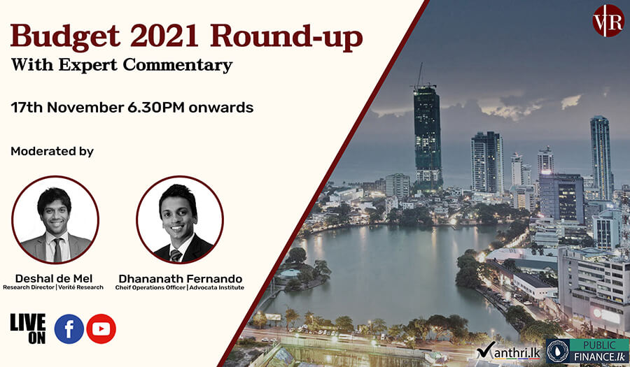 WEBINAR: Budget 2021 Round-up With Expert Commentary - Verité Research