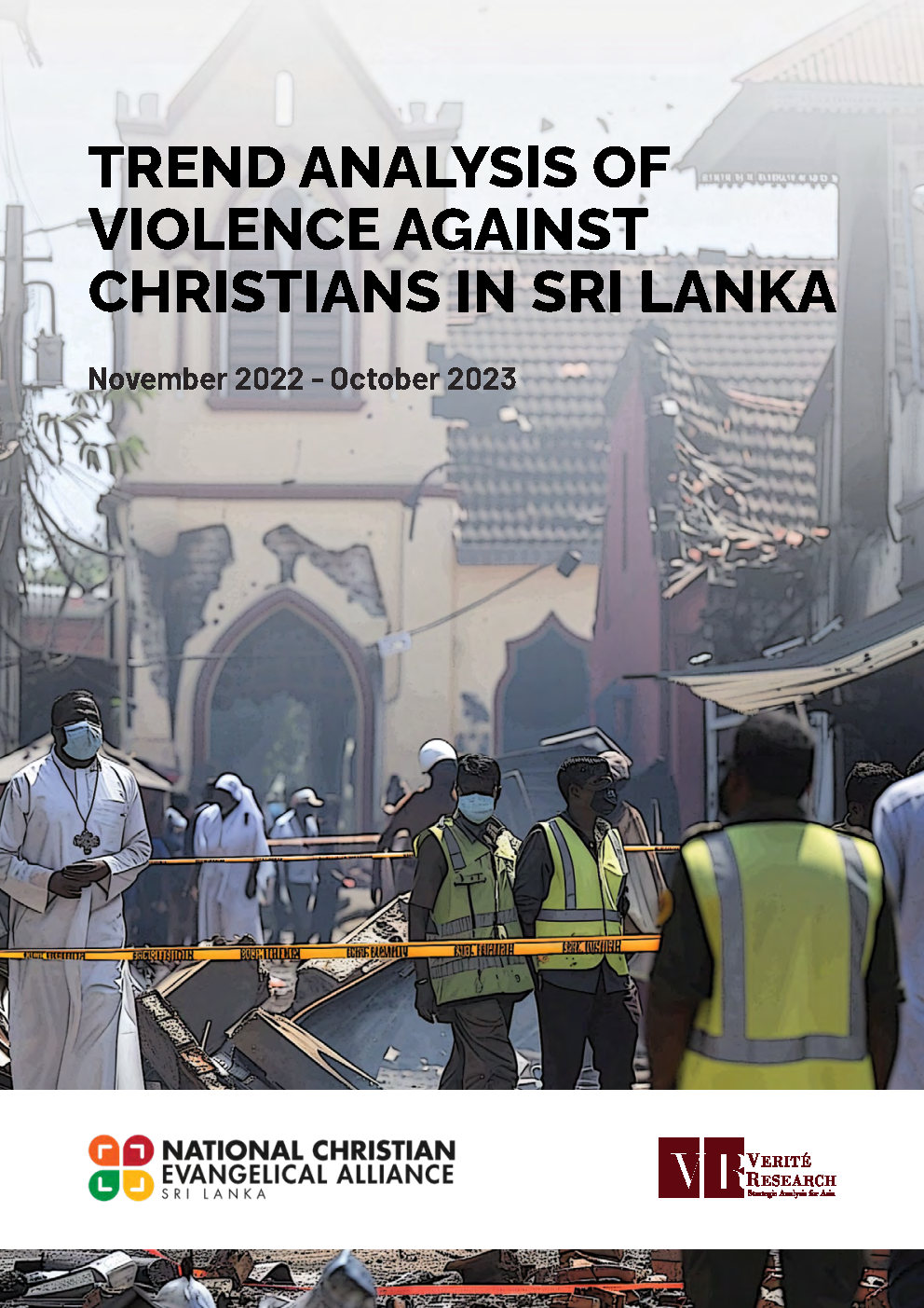 Trend Analysis of Violence Against Christians in Sri Lanka: November 2022 – October 2023 ...
